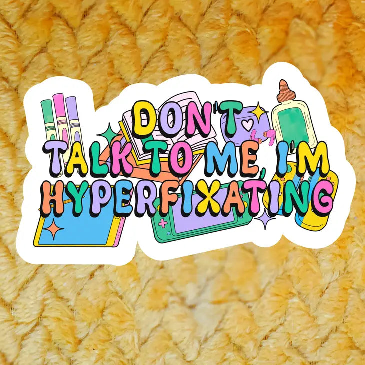 Hyperfixating Sticker – Wild Lark