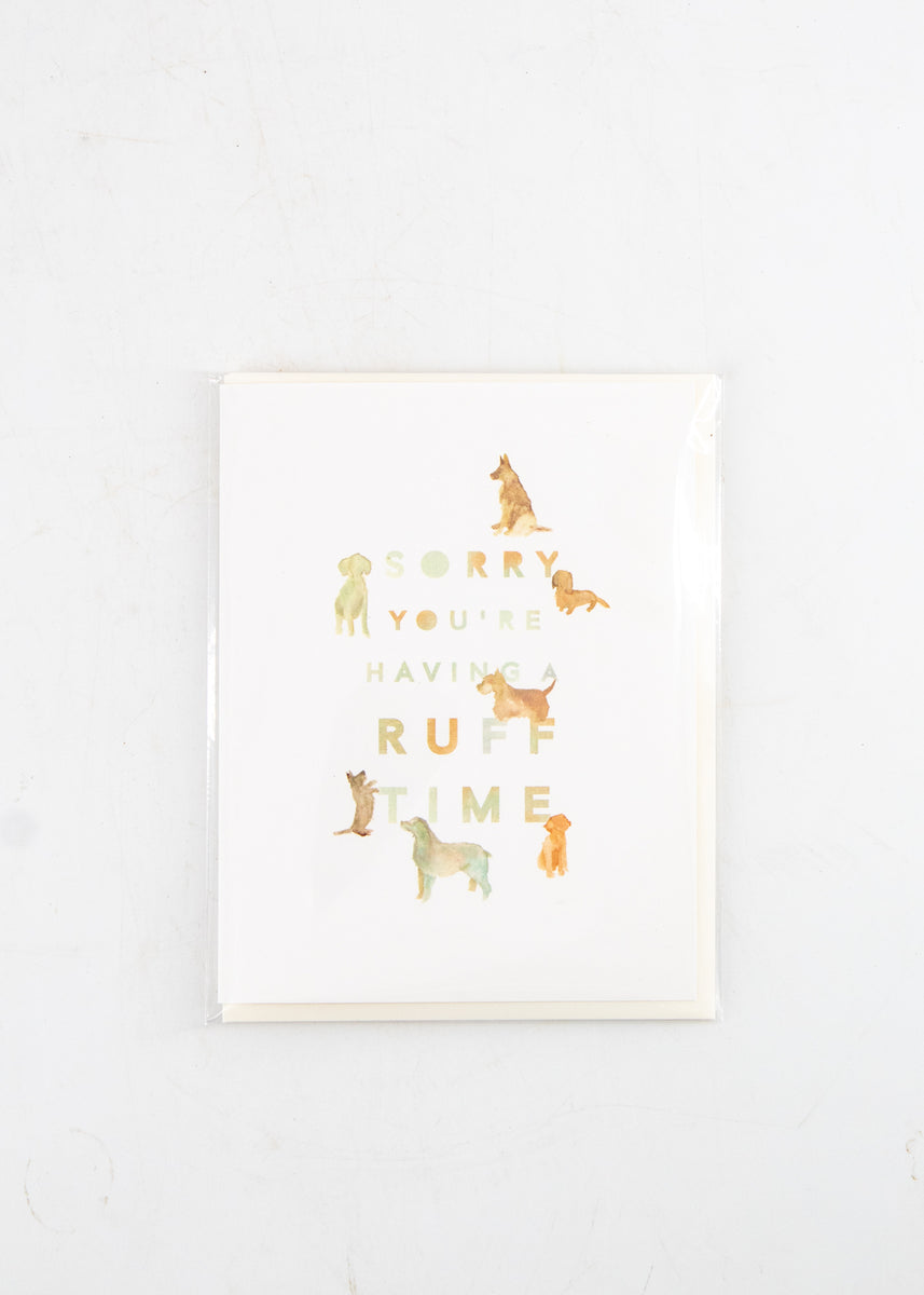 "Sorry You're Having a Ruff Time" Dogs Card – Wild Lark